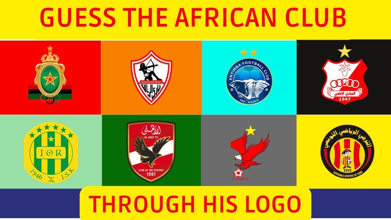 GUESS THE AFRICAN CLUB | THROUGH HIS LOGO 🌍 - YouTube