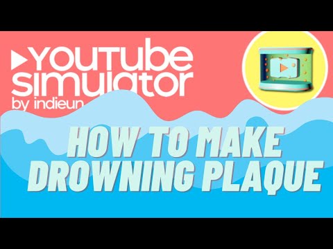 How to make the Drowning plaque in YouTube simulator in Roblox - YouTube