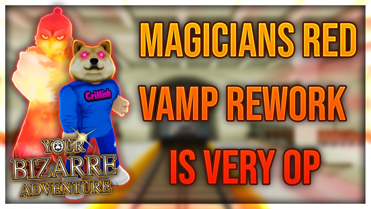 [YBA] Magician's Red + Vamp Rework is very op (1v1's) - YouTube
