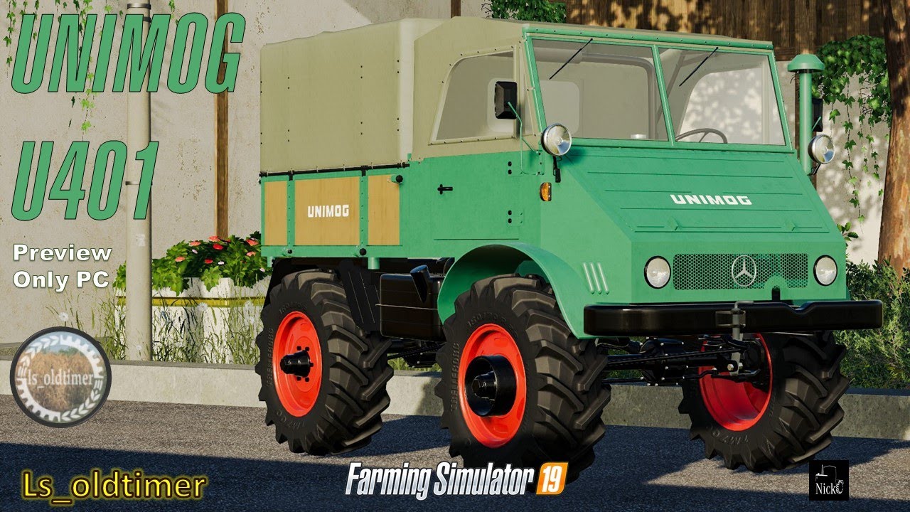 FS 19 ⚙️ Unimog U401 by Ls_oldtimer [Preview PC] - #nicko87 - YouTube