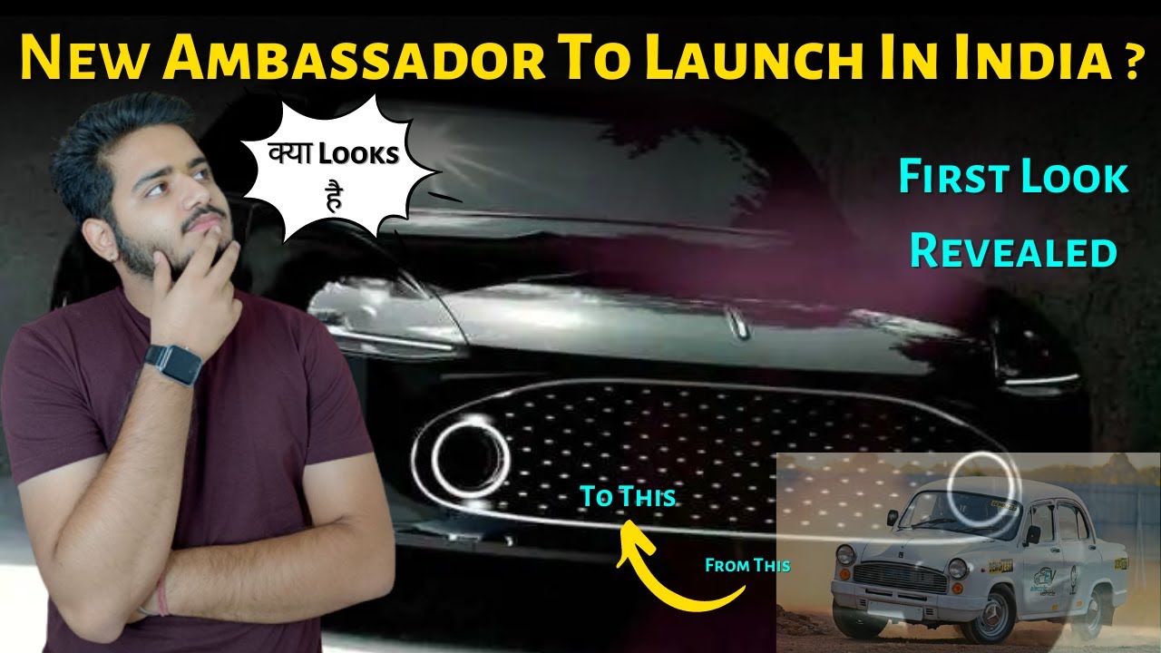 Ambassador 2022 Facelift | New Ambassador Model Lauch In India | Price ...