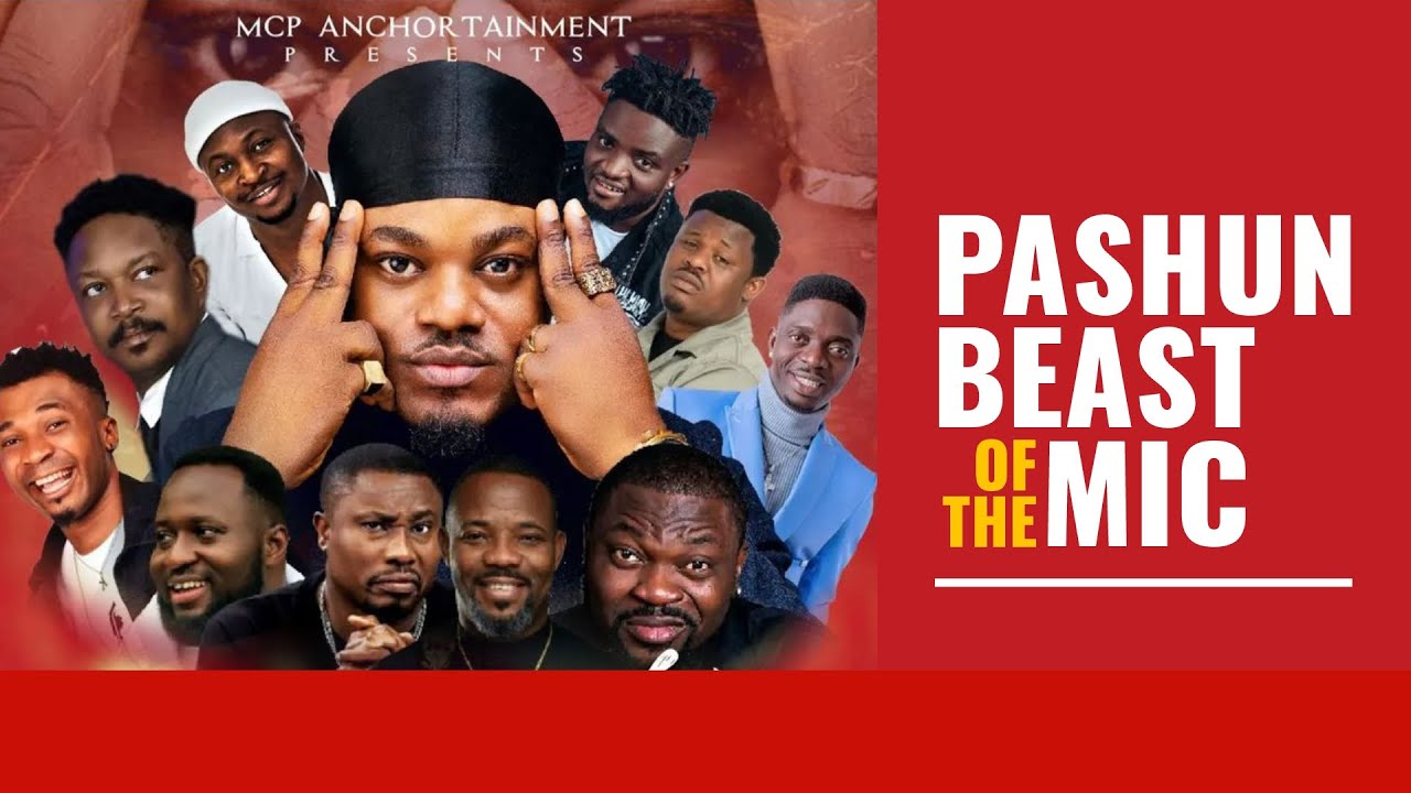 PASHUN LIVE: Beast Of The Mic Comedy Show - Basketmouth, Senator ...