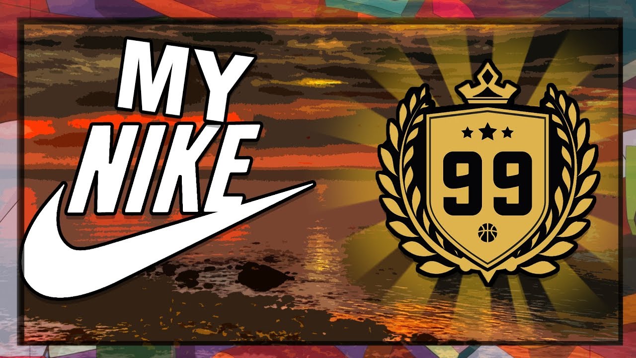 2K WANTS YOU TO FORGET 99 OVERALL IMMORTALIZED NIKES IN NBA 2K18 - YouTube