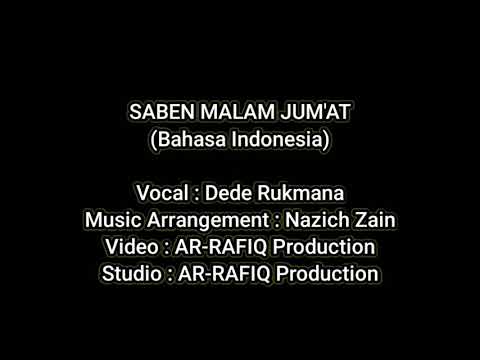 Dede Rukmana - Saben Malam Jumat (Bahasa Indonesia)