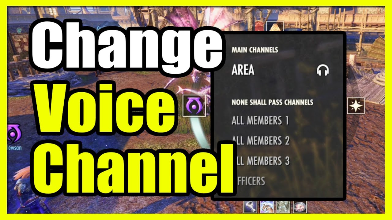 How to Switch Voice Chat Channels or Groups in Elder Scrolls Online ...