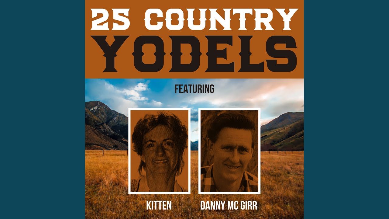 Mountain Girl Yodel - YouTube