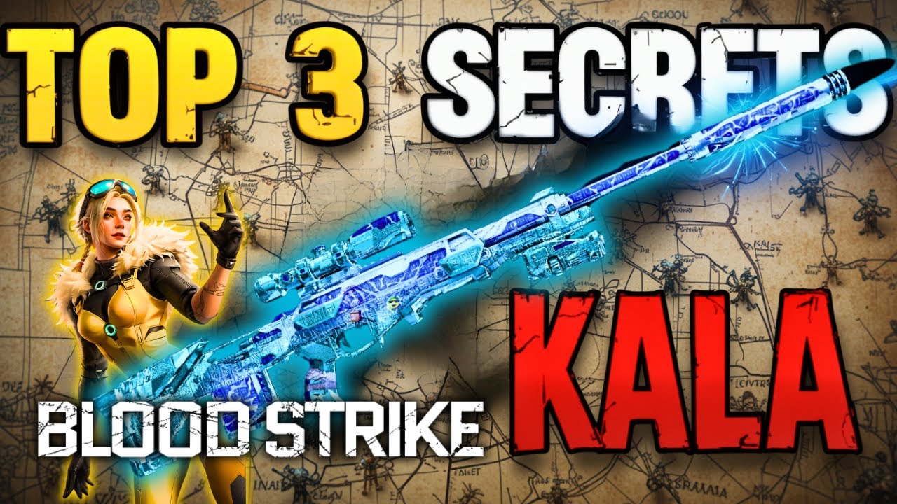 TOP 3 SECRETS PARA DOMINAR CON KALA EN BLOOD STRIKE - YouTube