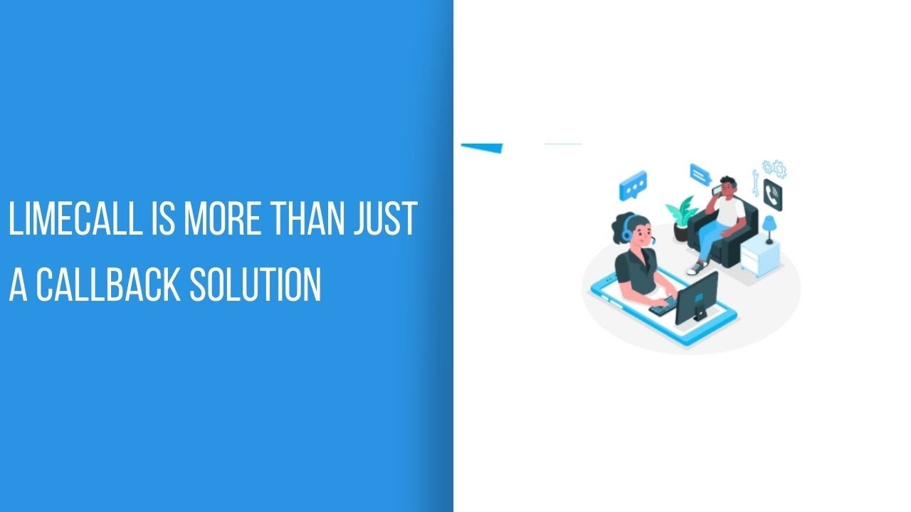 Limecall Is More Than Just A Callback Solution - YouTube