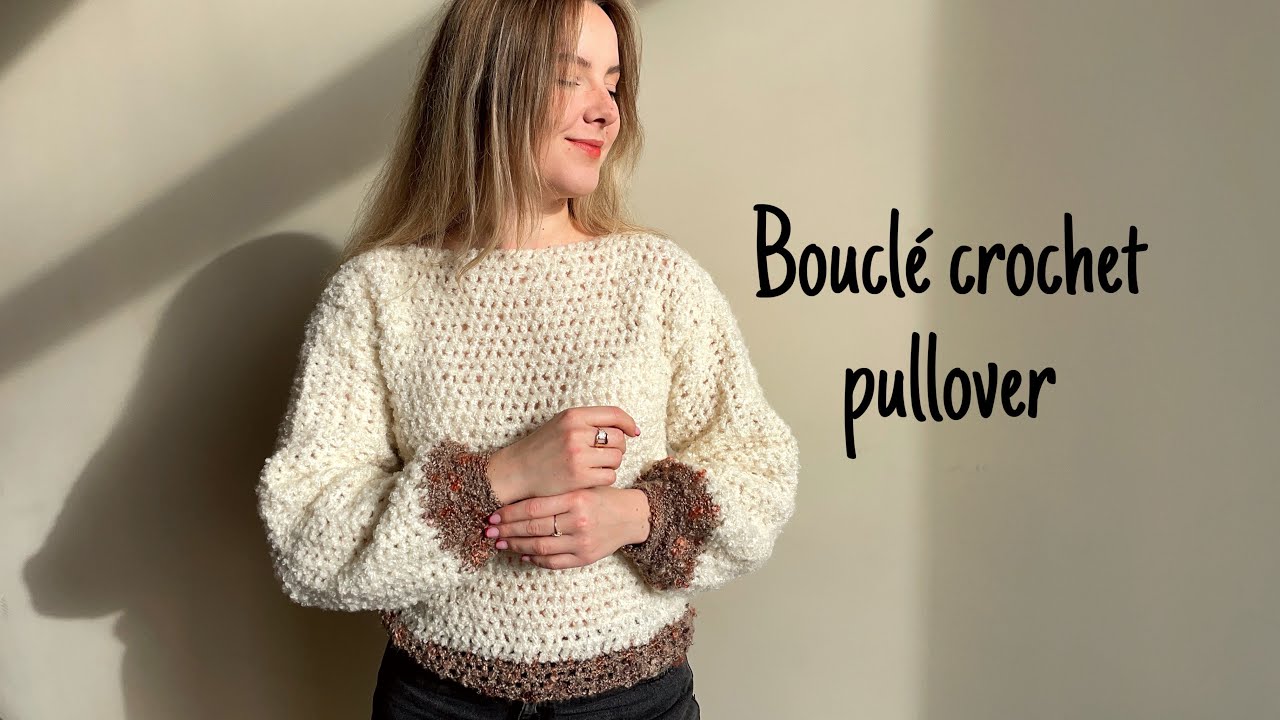 Easy crochet bouclé pullover sweater tutorial - YouTube
