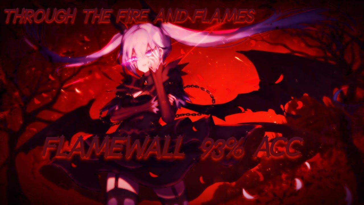 Osu!Mania | FlameWall - Through the Fire and Flames (93%) - YouTube