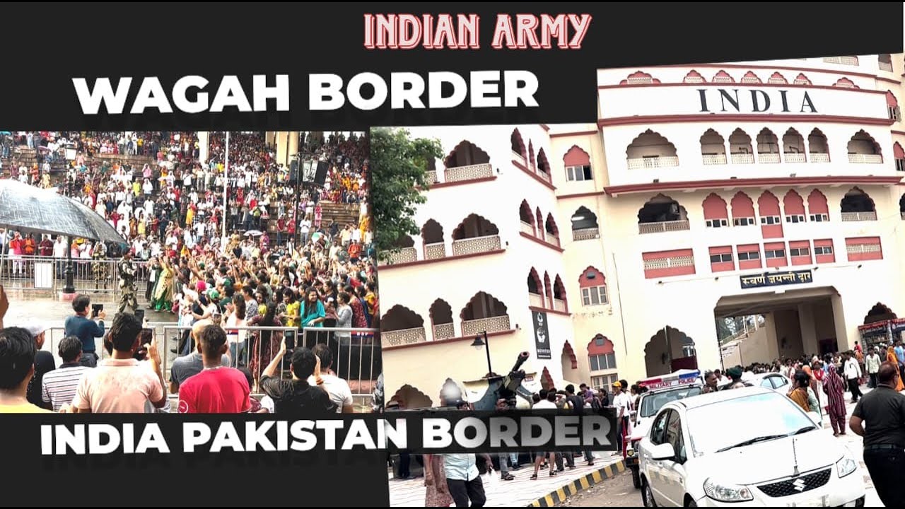 INDIA PAKISTAN WAGAH BORDER PUNJAB INDIAN ARMEY PARED - YouTube