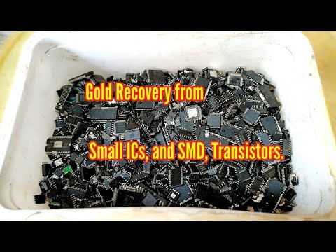Gold Recovery from Small ICs, and SMD, Transistors.|| How much gold can ...