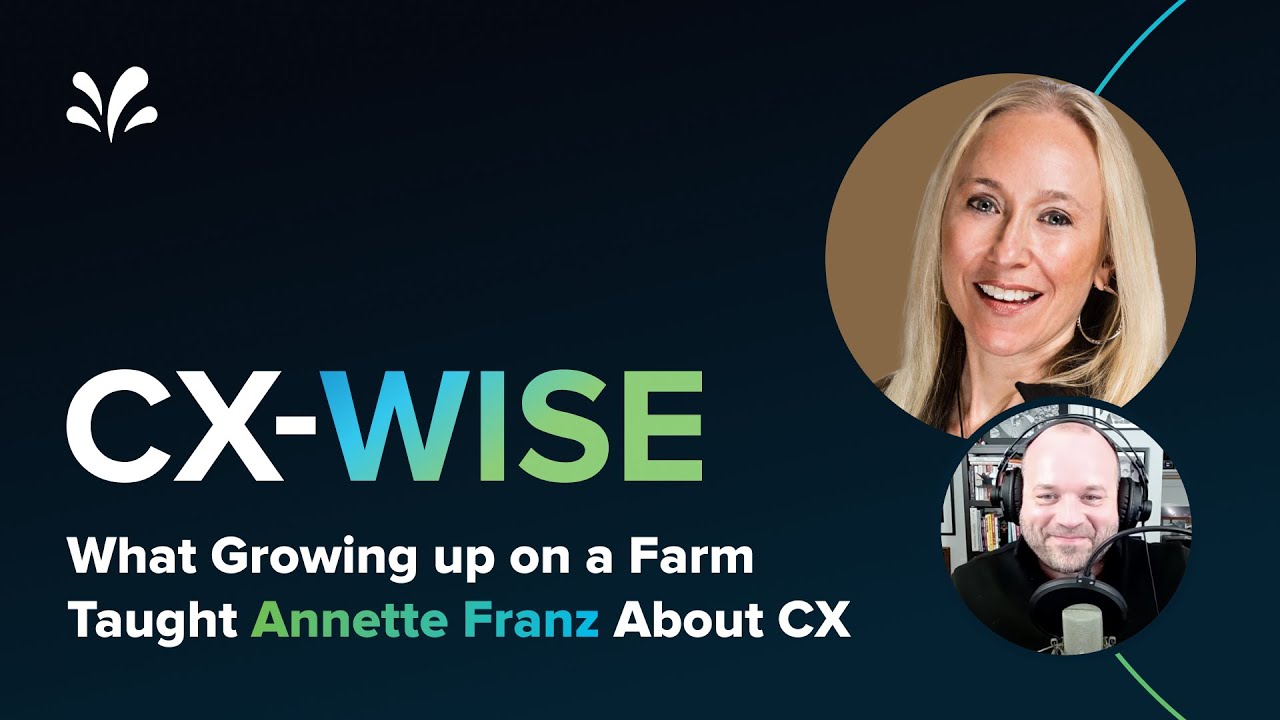 What growing up on a farm taught Annette Franz about customer ...