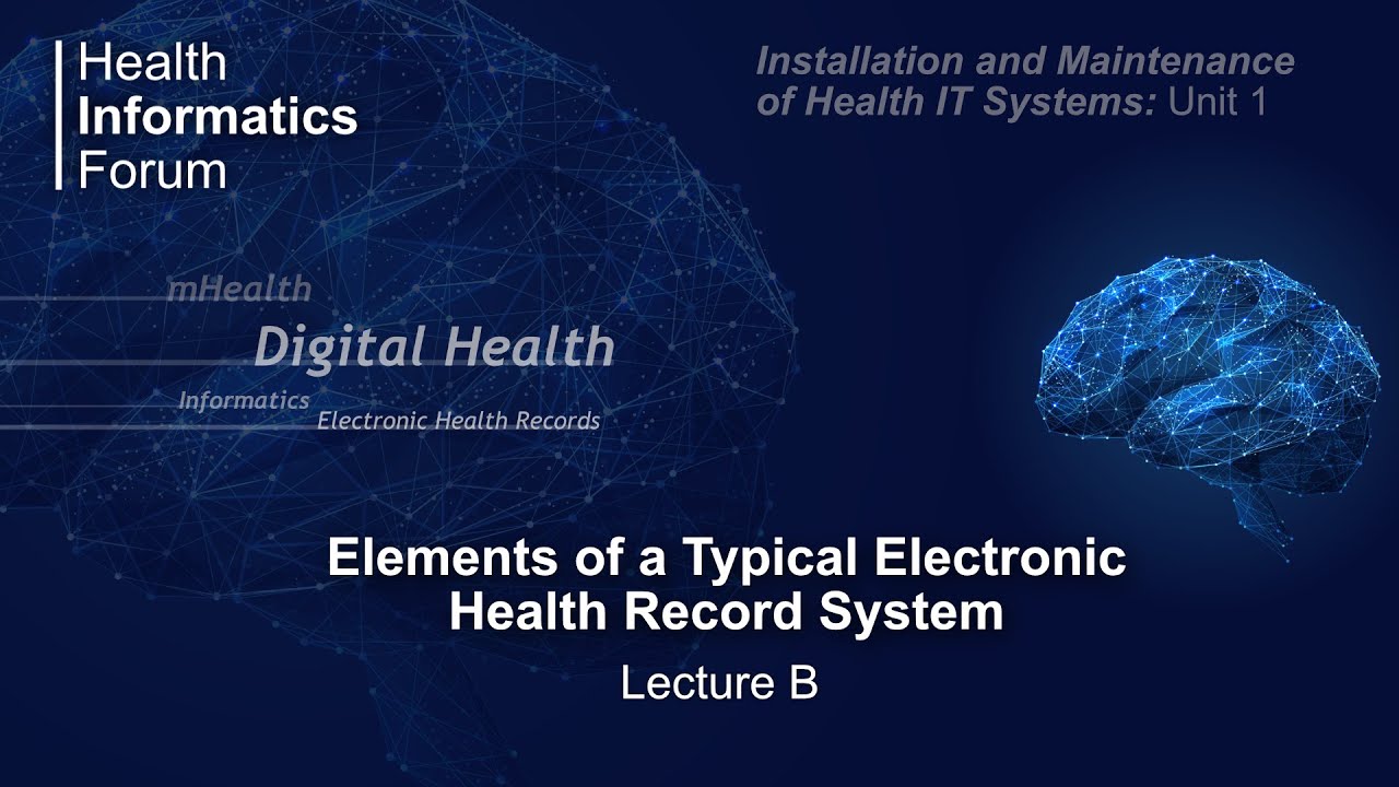 Elements of a Typical EHR System B - YouTube