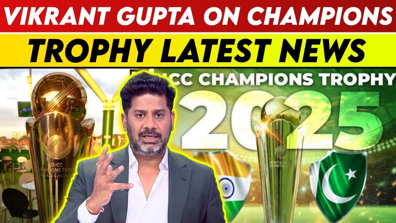 Vikrant Gupta On Champions Trophy Latest News | Vikrant Gupta On ...