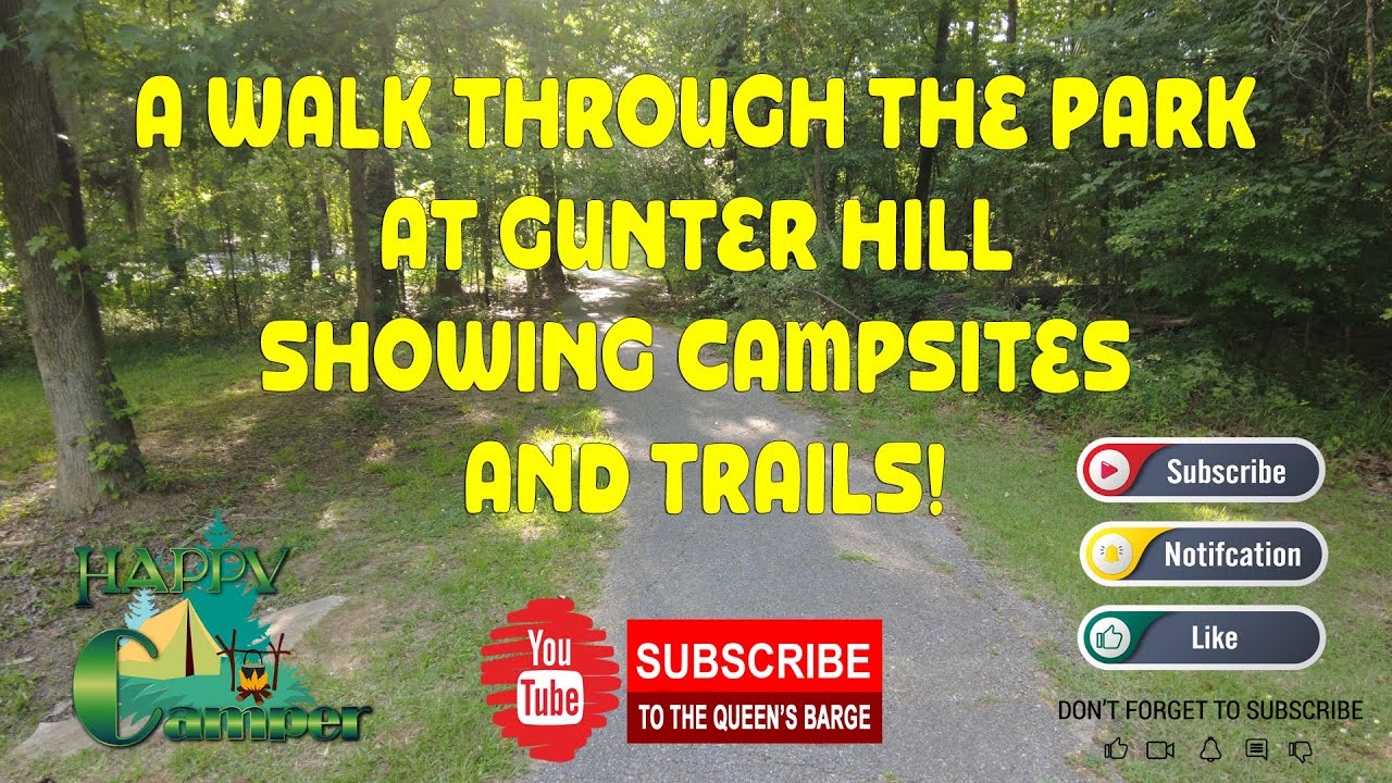 A Walk Through The Park at Gunter Hill Showing Campsites and Trails ...
