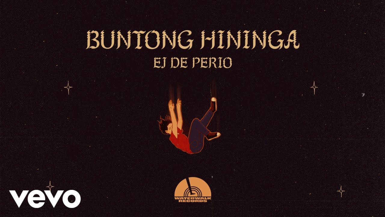 EJ De Perio - BUNTONG HININGA (Official Lyric Video) - YouTube