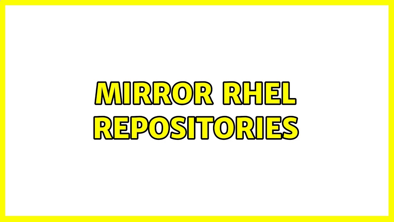 Unix & Linux: Mirror RHEL repositories - YouTube