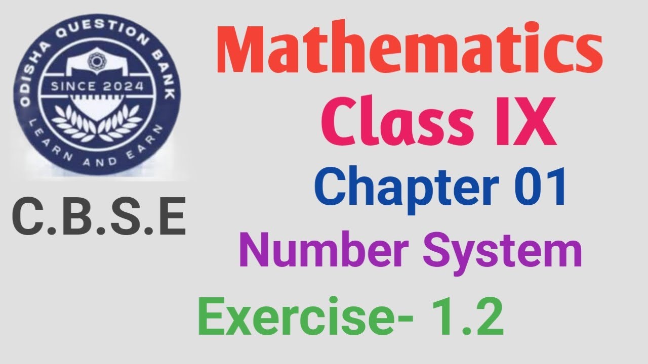 CBSE 9TH MATH. CH 1 Exercise 1.2 - YouTube