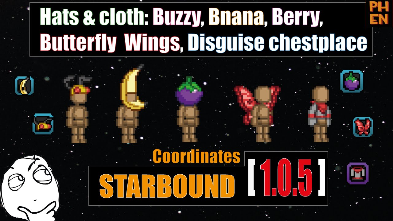 [starbound guide] Banana Mask, Buzzy Hat, Berry Hat, Butterfly Wings ...