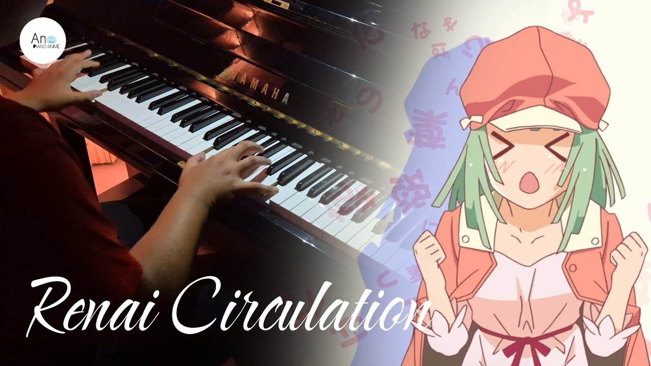 Renai Circulation [ Hanazawa Kana ] - Bakemonogatari OP 4 / An Piano ...