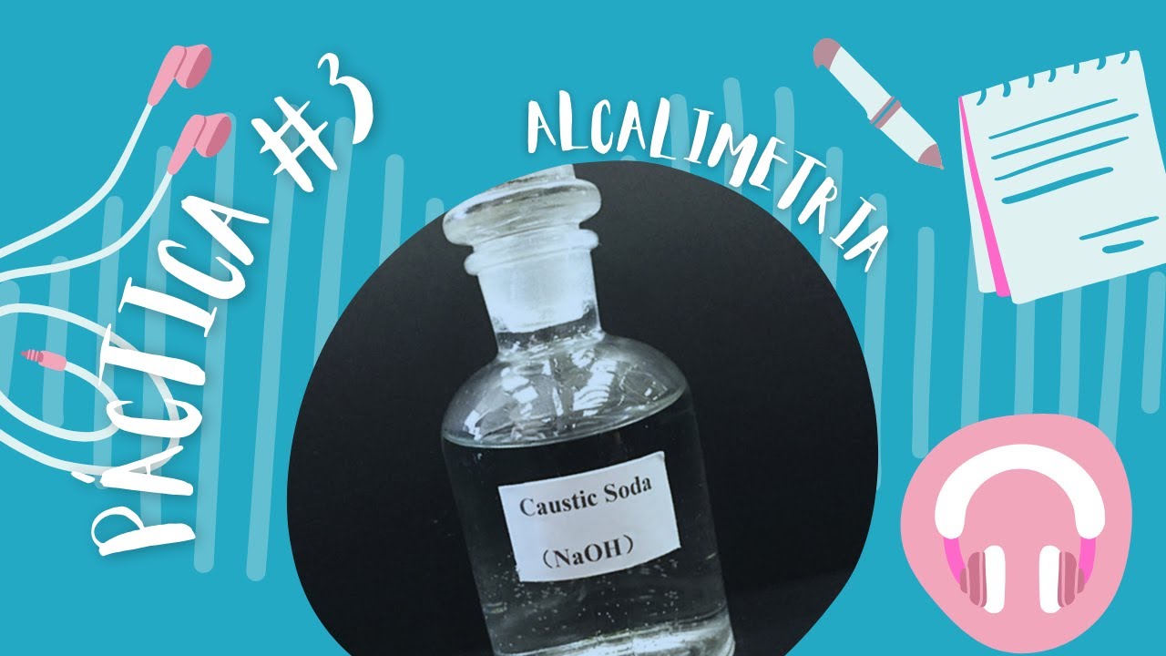 PRACTICA #3 | ALCALIMETRIA - YouTube