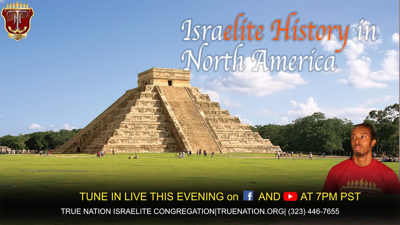 #TrueNationWorldHistory | Israelite History in North America - YouTube