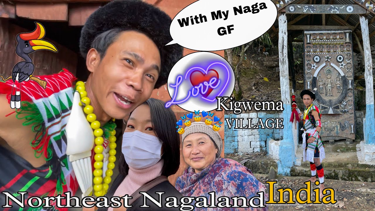 Naga Traditional Dress With My Girlfriend 😍 ll Nagaland Kigwema Village ...