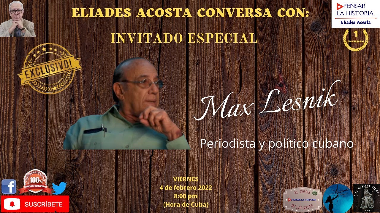 60 ANIVERSARIO DE LA II DECLARACIÓN DE LA HABANA // MAX LESNIK ...