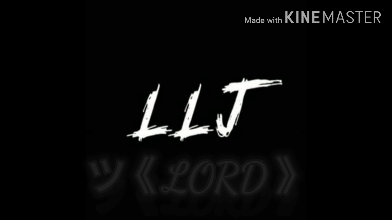 My Official Intro | #LLJ - YouTube