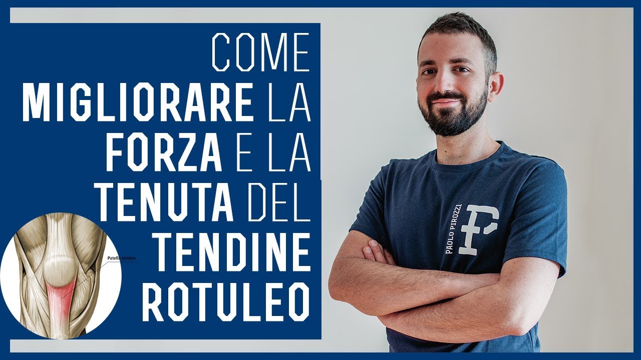 Come migliorare la forza e la tenuta del Tendine Rotuleo - YouTube