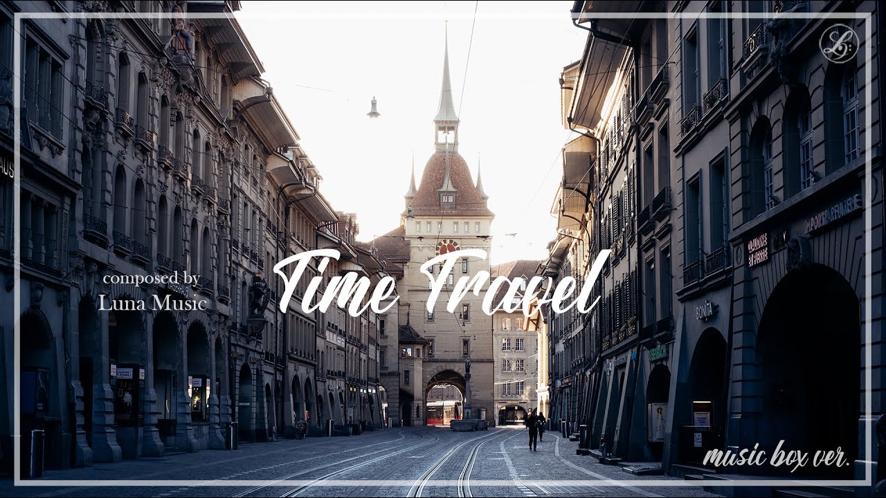 Time Travel Music Box Version (시간 여행 오르골 버전) - YouTube