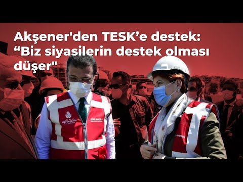 Meral Akşener'den TESK'e destek: \