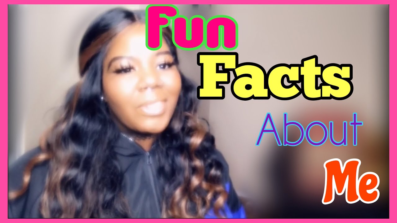 10 FUN FACTS ABOUT ME - YouTube