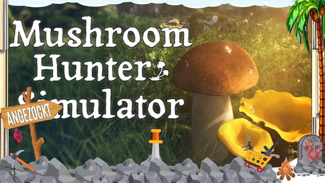 🍄 Mushroom Hunter Simulator 🌲 Pilze Sammeln leicht gemacht! - Gameplay ...
