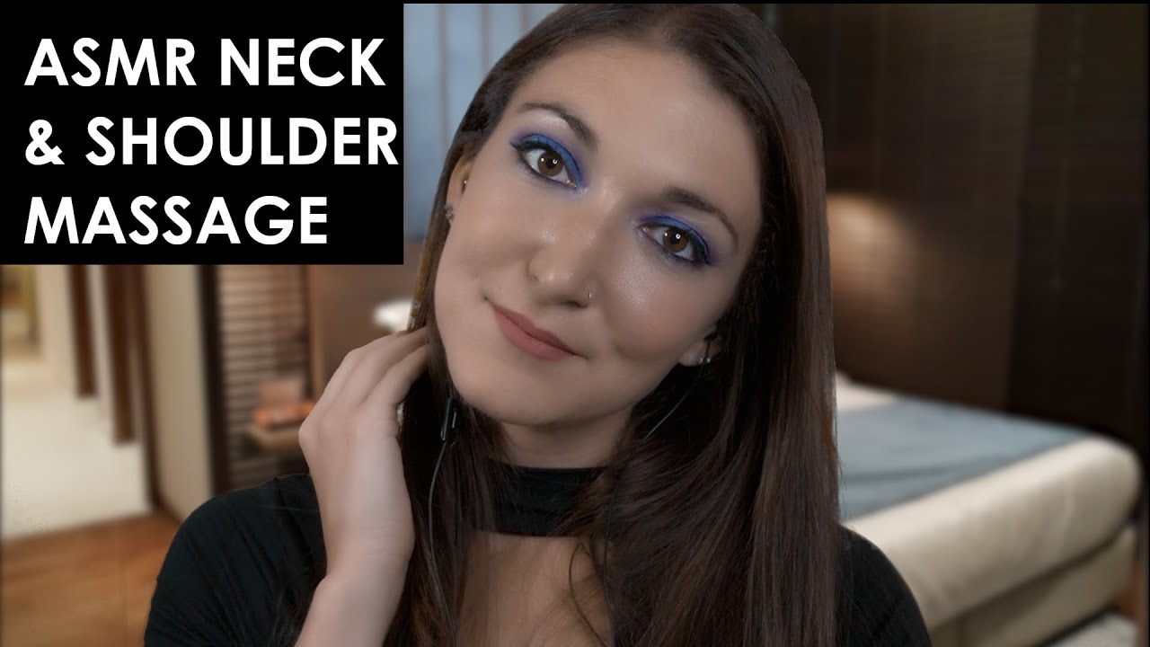 ASMR - Neck & Shoulder Massage - Personal Attention - YouTube