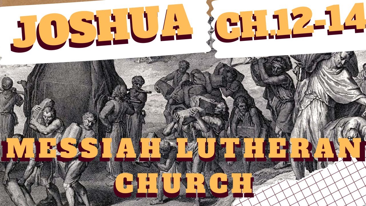 Joshua Chapter 12 13 14 - YouTube