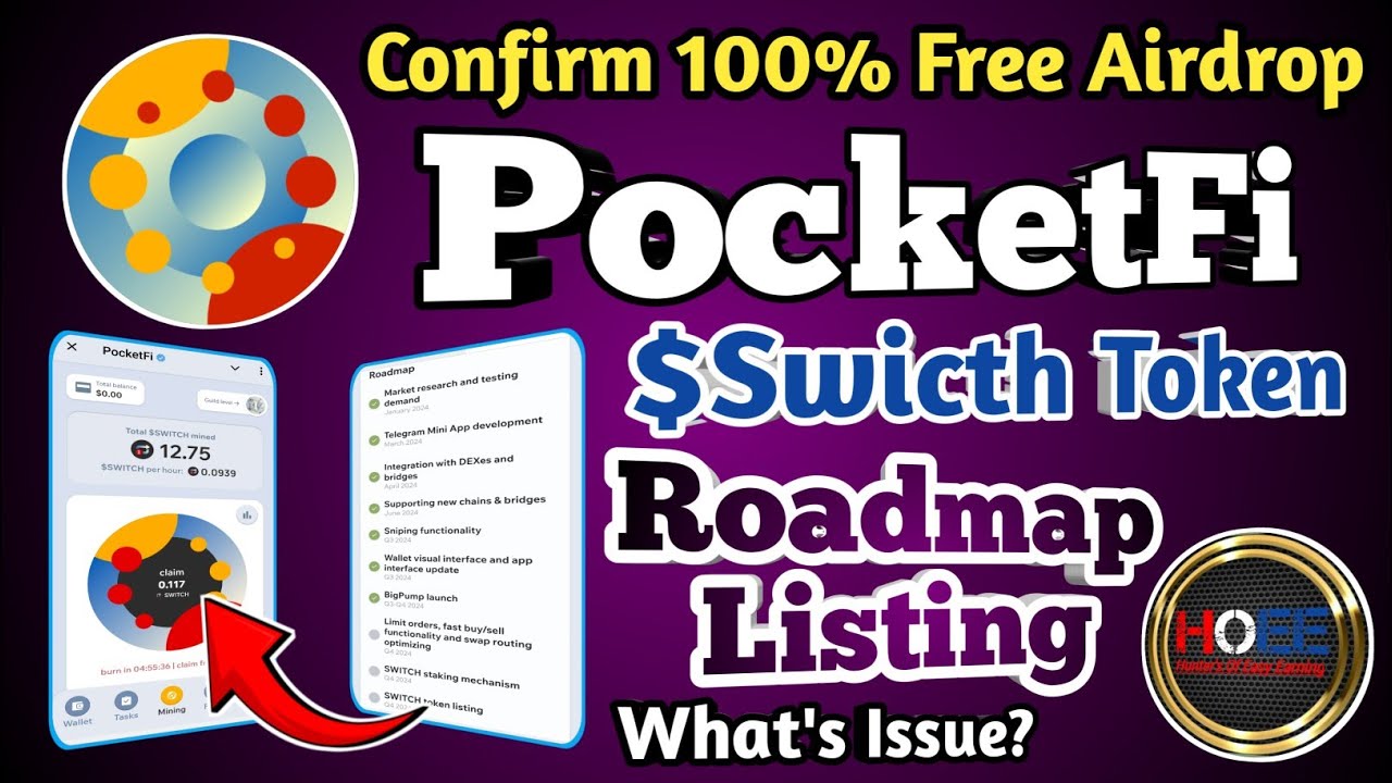 🚀 Confirm 100% Free Airdrop/PocketFi $Switch Token Airdrop/PocketFi Full Guide/$Swicth Token ...
