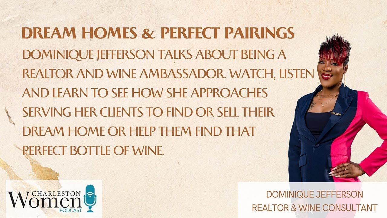 Dream Homes & Perfect Pairings: A Conversation with Dominique Jefferson ...