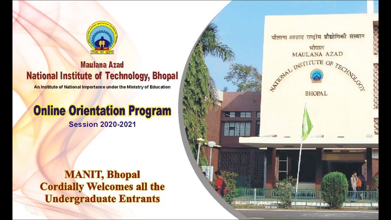 MANIT Online Orientation Program Session 2020-2021 (Day 2 Session 1 ...