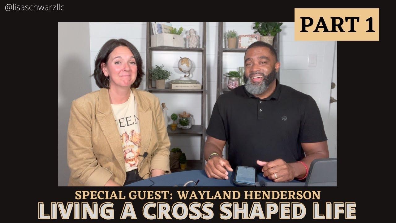 Living A Cross Shaped Life ~ Part 1 - YouTube