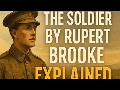 The Soldier by Rupert Brooke | Poem Summary and Analysis - YouTube