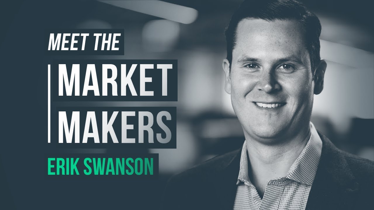 Meet the Market Makers on the Other Side of Your Trade · Erik Swanson ...