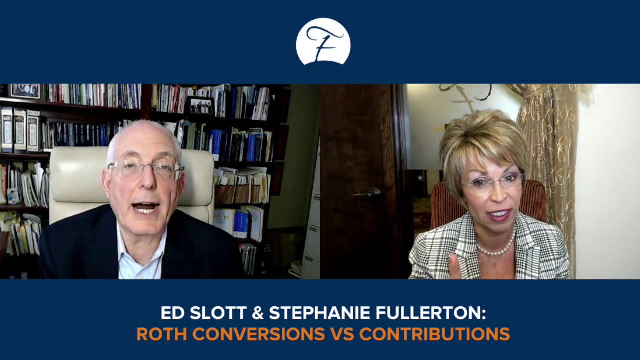 Roth Conversions VS Roth Contributions with Ed Slott - YouTube