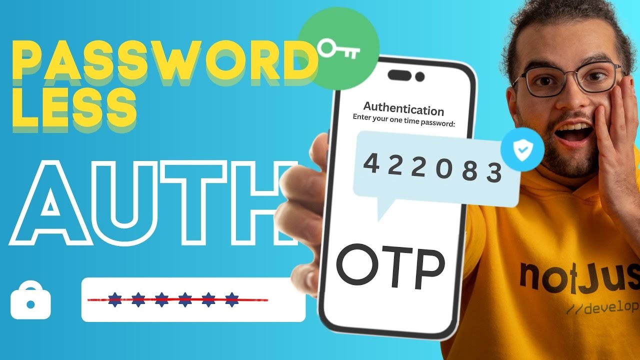 Passwordless Authentication Tutorial Say Goodbye To Passwords Youtube