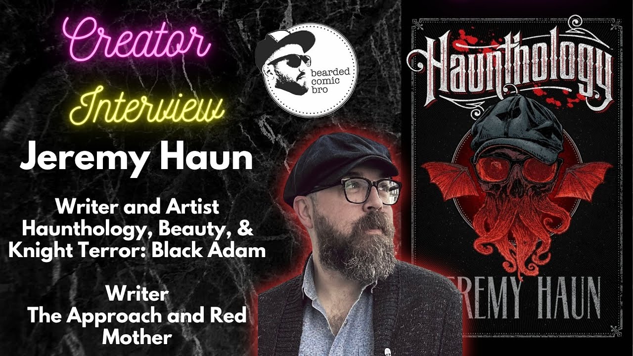 Interview with Jeremy Haun (writer/ artist of Haunthology & Knight ...
