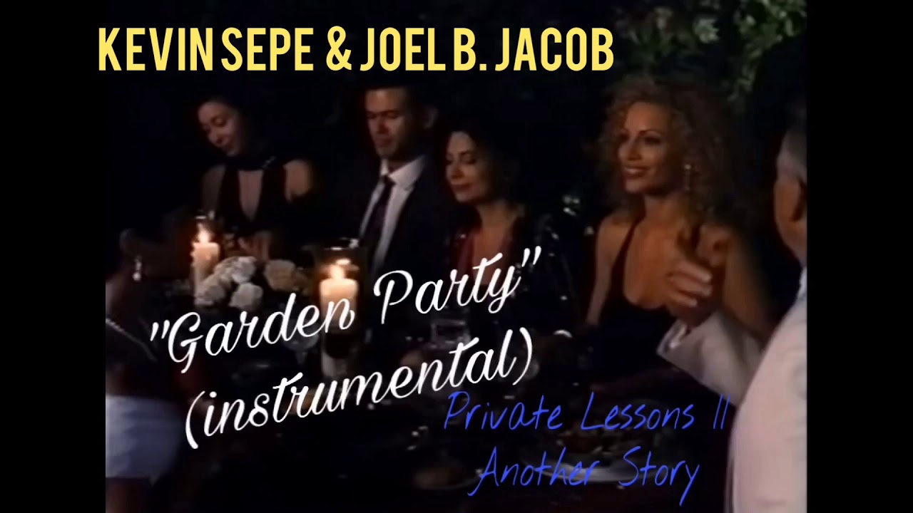 Kevin Sepe & Joel B. Jacob - Garden Party (instrumental) - YouTube