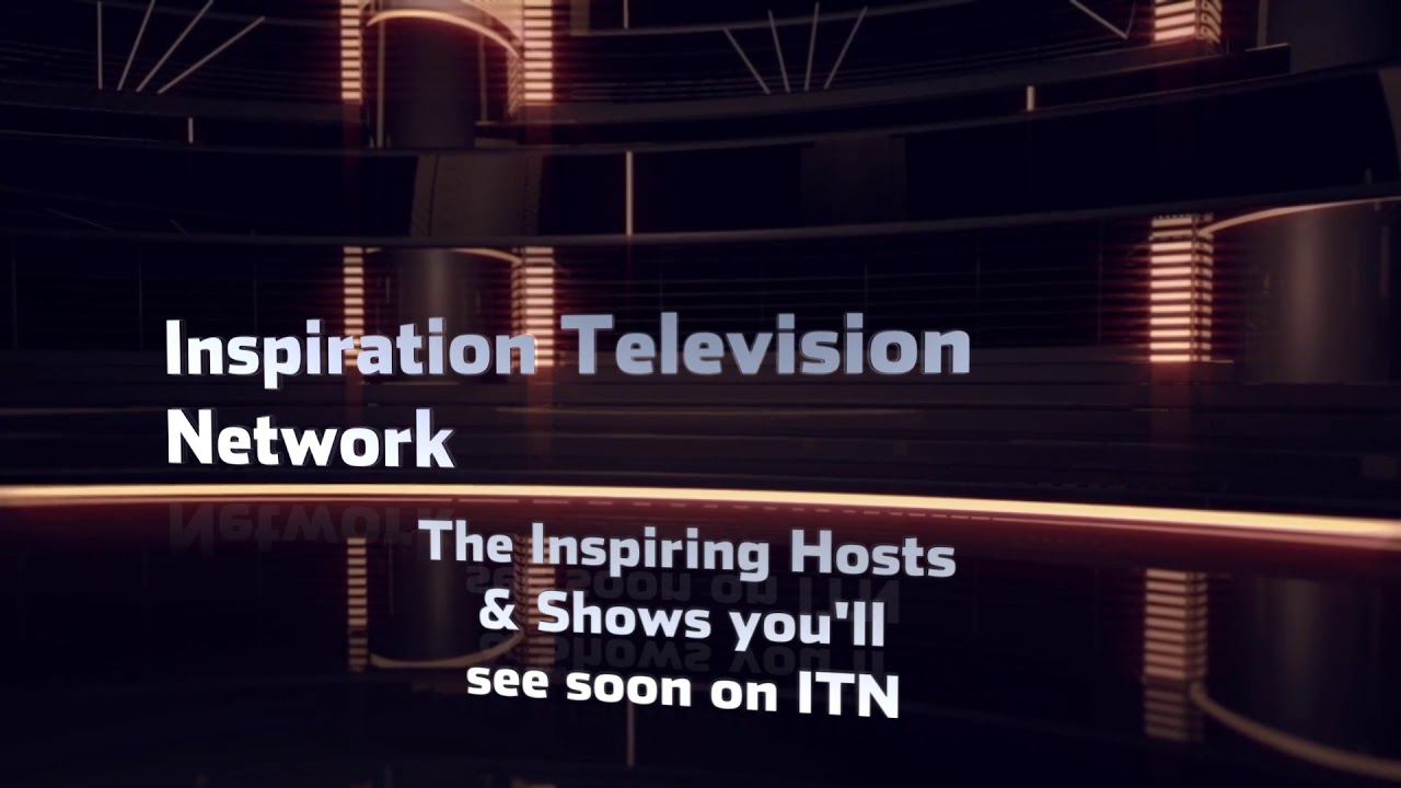 ITN Trailer | Inspiration Television Network - YouTube
