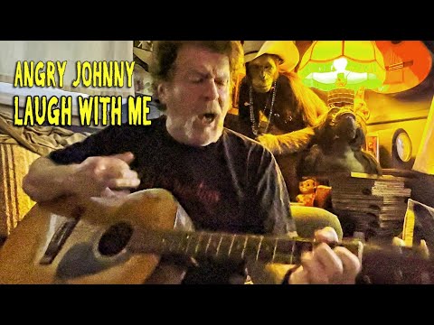 ANGRY JOHNNY, Laugh With Me - YouTube