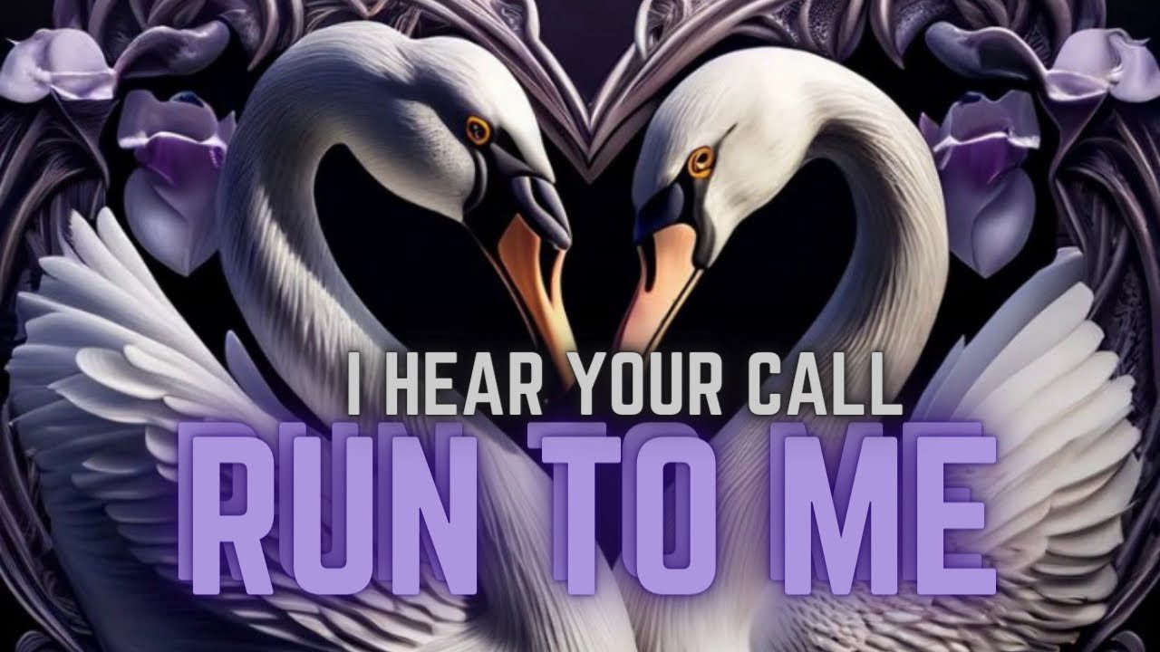YES ️ I HEAR your CALL 📞 ️ Baby RUN to ME! ️ - YouTube